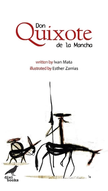 DON QUIXOTE DE la Mancha by Ivan Mata Paperback Book $25.16 - PicClick AU