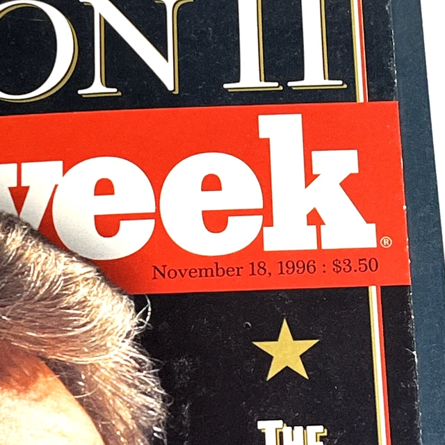 NEWSWEEK MAGAZINE NOVEMBER 18 1996 Election Issue Bill Clinton Vintage ...