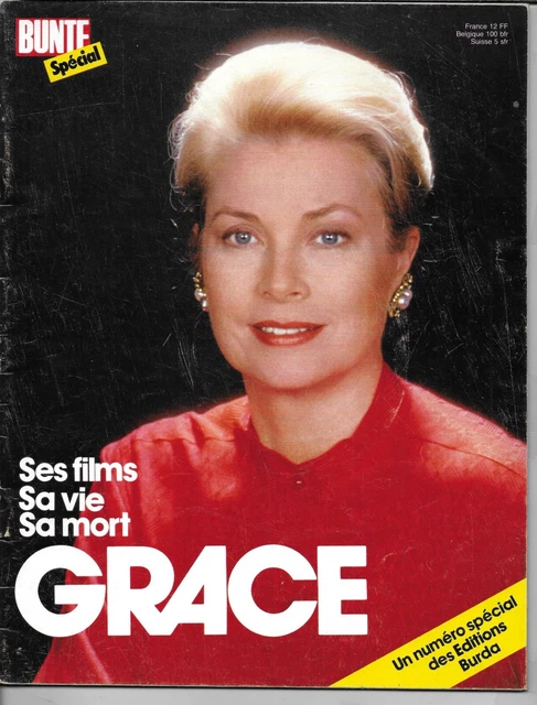 MAGAZINE BUNTE SPÉCIAL GRACE de MONACO GRACE KELLY Ses films Sa vie Sa mort 1982 EUR 9,99 ...