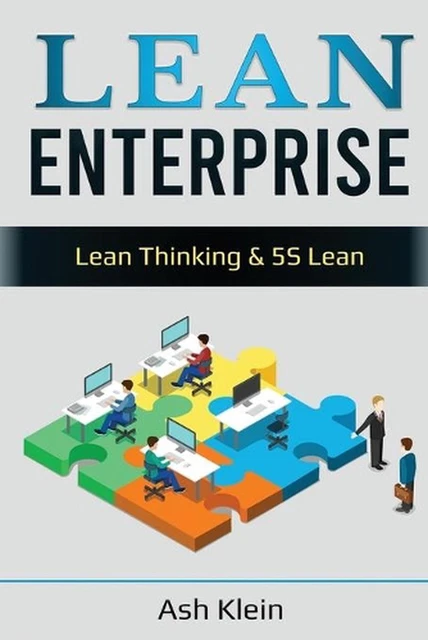 LEAN ENTERPRISE: LEAN Thinking & 5S Lean: Lean Thinking & 5S Lean by ... LEAN ENTERPRISE: LEAN Thinking & 5S Lean: Lean Thinking & 5S Lean by ...