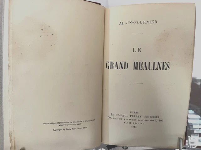 ALAIN FOURNIER - Le grand Meaulnes - 1913 - EO EUR 750,00 - PicClick FR