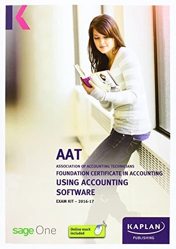 AAT USING ACCOUNTING Software - Exam Kit (Aat Exam Kits Aq2016) By ...