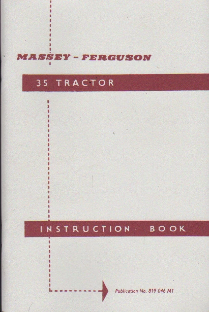 MASSEY FERGUSON &35& Tractor Instruction Book £12.00 - PicClick UK