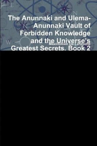 THE ANUNNAKI AND Ulema-Anunnaki Vault of Forbidden Knowledge and the £19.85 - PicClick UK