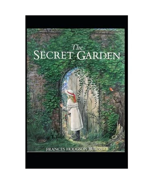 THE SECRET GARDEN : A classics illustrated edition, Burnett, Frances ...