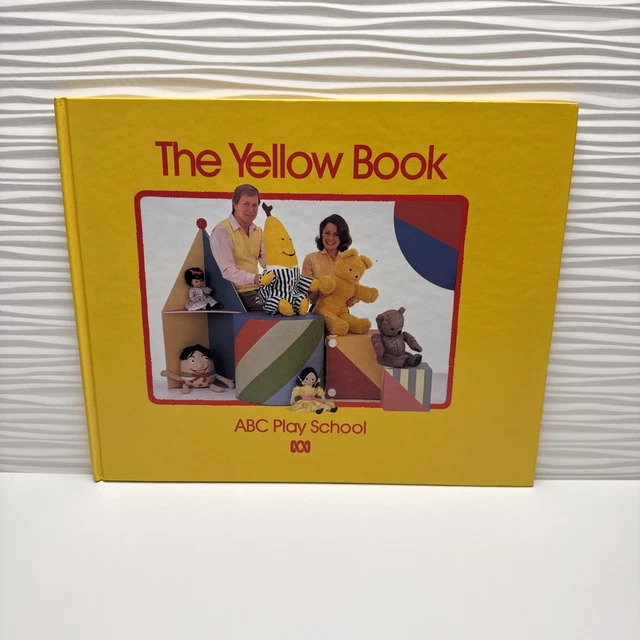 ABC PLAY SCHOOL - The Yellow Book 1986 Hardcover- Pages VGC $25.00 ...