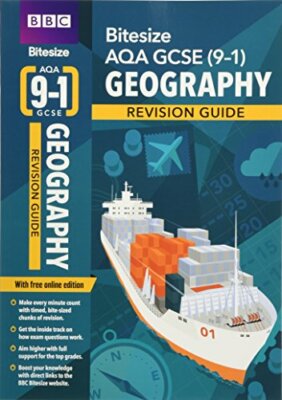 BBC BITESIZE AQA GCSE (9-1) Geography Revision Guide (BBC Bitesize GCSE ...