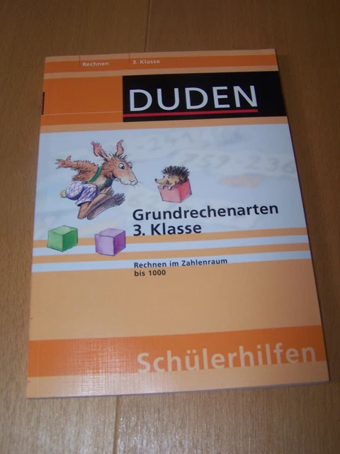 DUDEN SCHÜLERHILFE GRUNDRECHENARTEN Klasse 3 - Rechnen im Zahlenraum ...