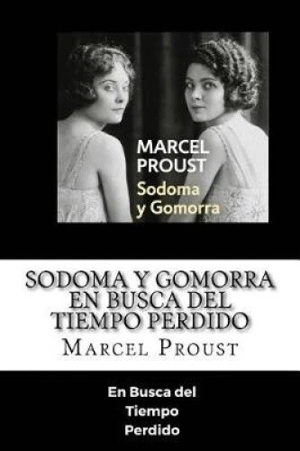 SODOMA Y GOMORRA - En Busca del Tiempo >Perdido (Spanish) Edition ...