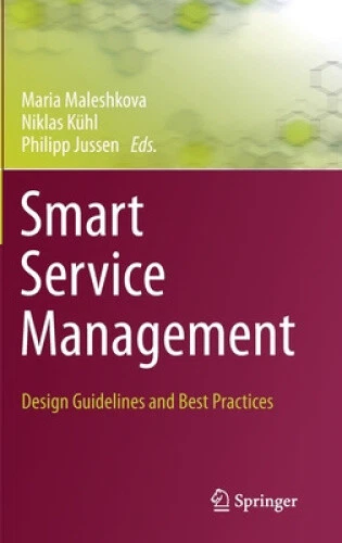 SMART SERVICE MANAGEMENT: Design Guidelines and Best Practices £68.23 ...