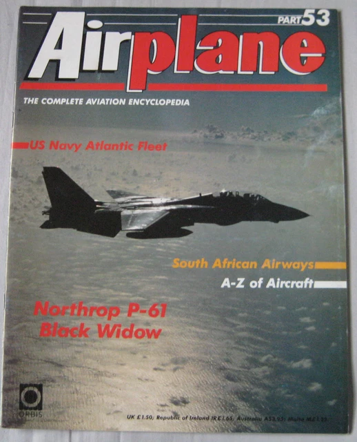 AIRPLANE MAGAZINE ISSUE 53 Northrop P-61 Black Widow cutaway drawing ...