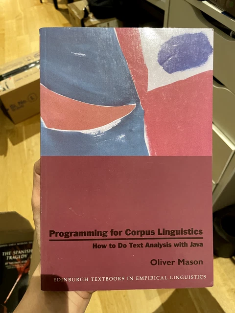 PROGRAMMING FOR CORPUS Linguistics: How to Do Text Analysis with Java ...