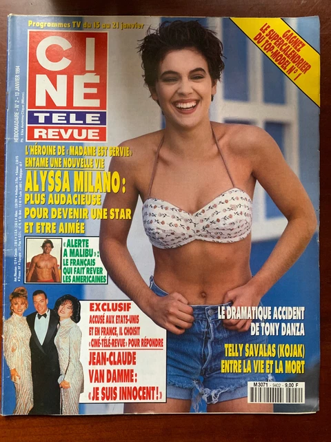 CINÉ TÉLÉ REVUE 13/01/1994; Alyssa Milano/ Telly Savalas/ JC. Van Damme/ Danza T EUR 6,00 ...