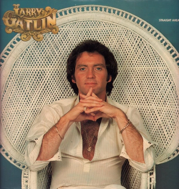 LARRY GATLIN AND the Gatlin Brothers Straight Ahead LP vinyl UK Cbs ...