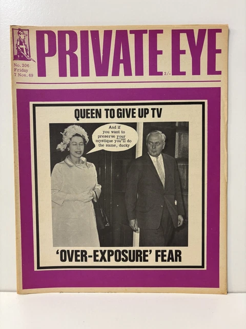 PRIVATE EYE MAGAZINE 7 November 1969 Queen to give up TV 'Over Exposure ...