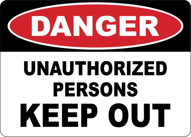 OSHA DANGER: UNAUTHORIZED PERSONS KEEP OUT| Laminated Vinyl Decal ...