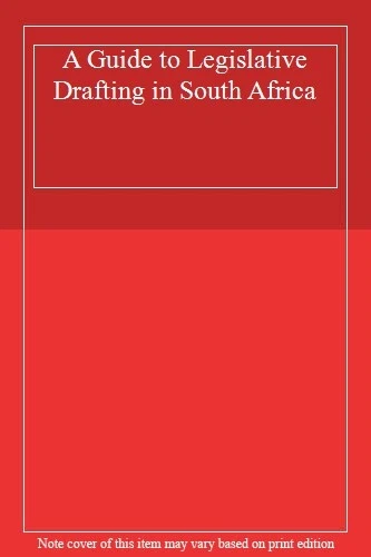 A GUIDE TO Legislative Drafting in South Africa EUR 17,62 - PicClick FR