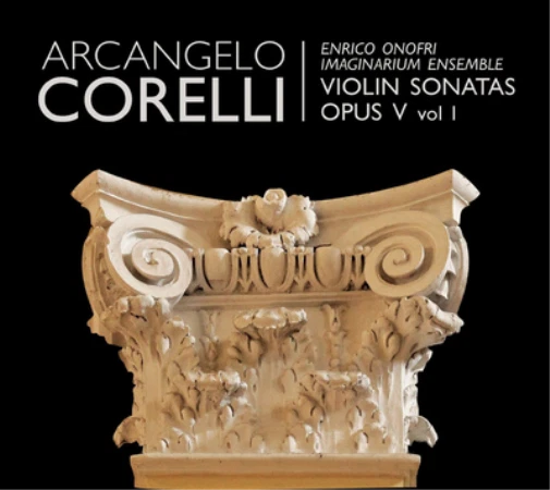 ARCANGELO CORELLI ARCANGELO Corelli: Violin Sonatas, Opus V - Volume 1 ...