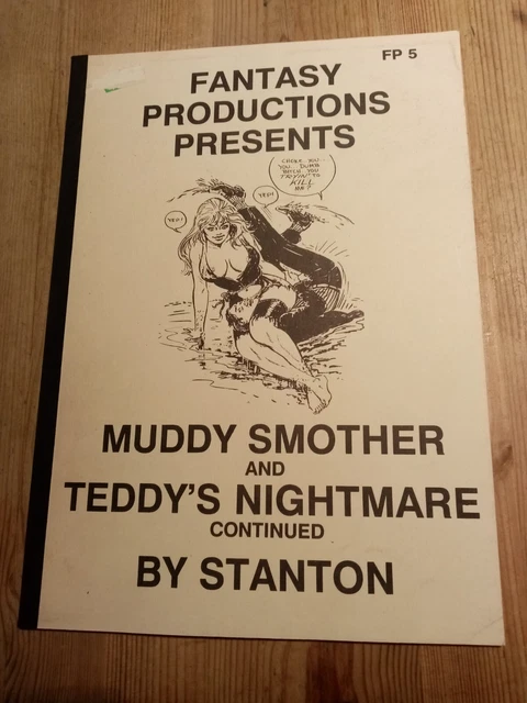 MUDDY SMOTHER AND Teddy`s Nightmare continued by Stanton EUR 10,00 ...