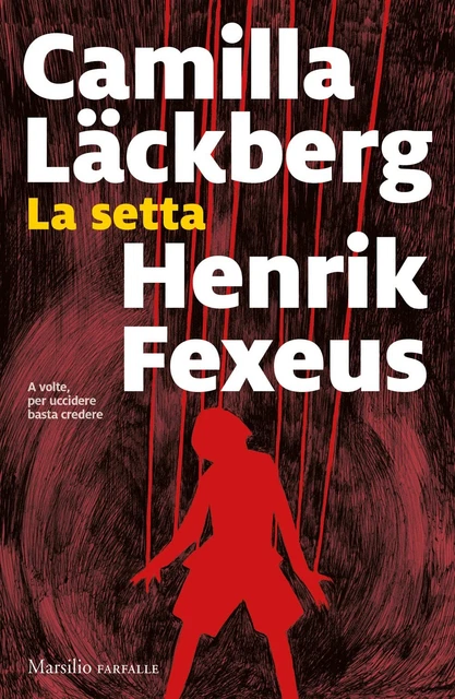 LAURA CANGEMI HENRIK Fexeus Camilla Läckberg La setta (Poche) EUR 35,80 ...
