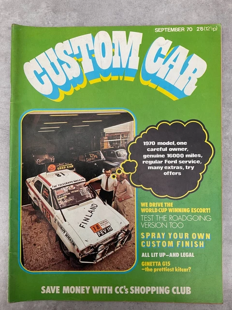 CUSTOM CAR MAGAZINE - September 1970 - Escort, Ginetta G15, Range Rover ...