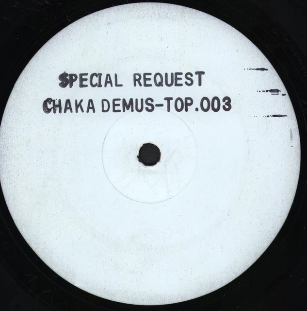 CHAKA DEMUS SPECIAL Request 12" vinyl UK Not On Label white label in ...