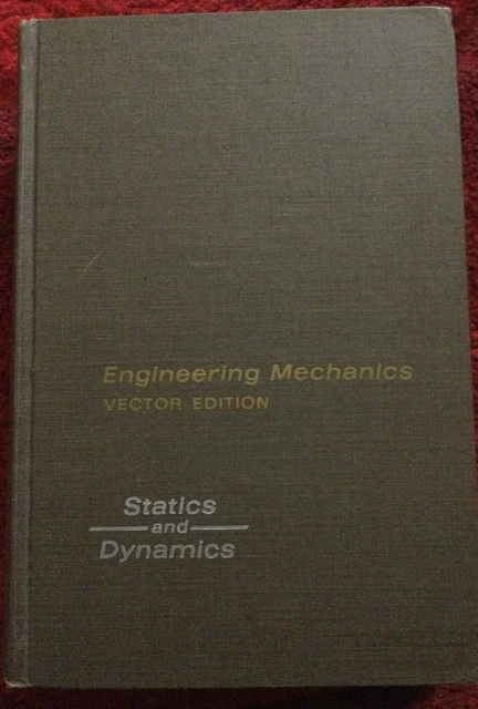 ENGINEERING MECHANICS VECTOR Edition Statics and Dynamics 1962 £4.50 ...