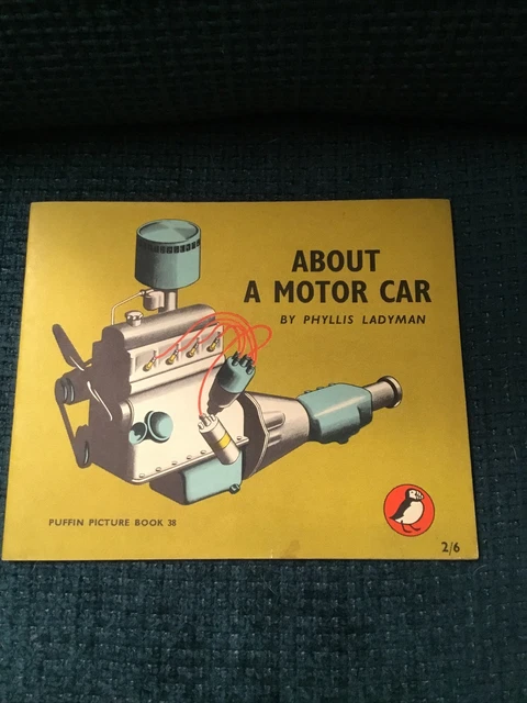 VINTAGE PUFFIN PICTURE Book 38 About A Motor Car by Phyllis Ladyman ...