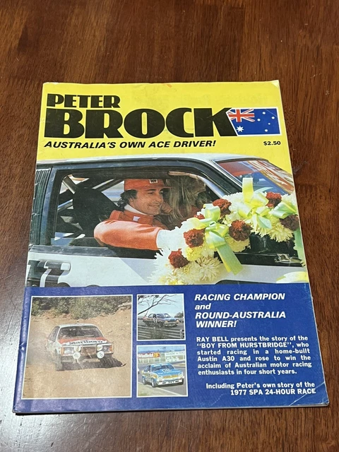 PETER BROCK AUSTRALIA'S Ace Driver Magazine 1979 Ray Bell Motorsports ...