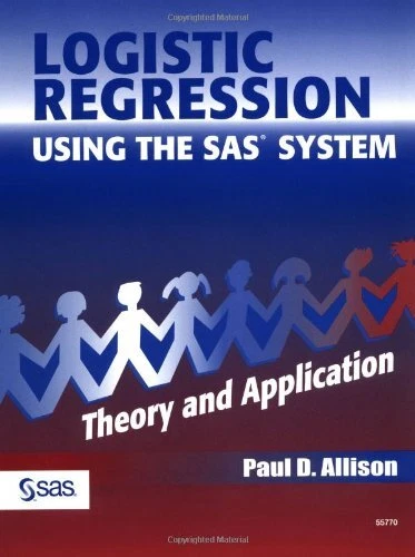 LOGISTIC REGRESSION USING SAS: Theory and Application By Paul D. EUR 47,93 - PicClick FR