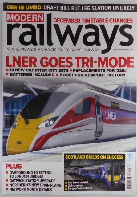 MODERN RAILWAYS MAGAZINE Dec 2023 LNER goes Tri-mode + Timetable ...
