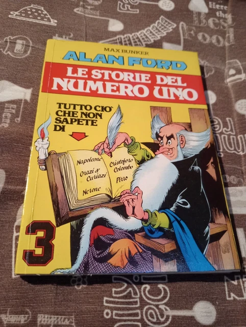 ALAN FORD LE Storie Del Numero Uno N. 3 Supplemento Al N. 182 Alan Ford ...