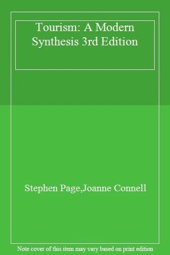 TOURISM: A MODERN Synthesis 3rd Edition By Stephen Page,Joanne Connell £3.50 - PicClick UK