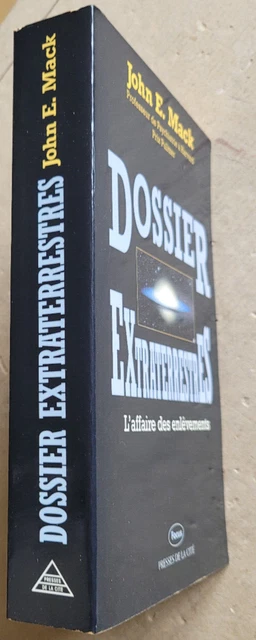 DOSSIER EXTRATERRESTRES L'AFFAIRE des enlèvements John E MACK Presses de la Cité EUR 16,00 ...