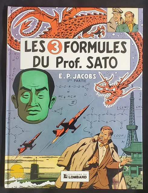 BLAKE ET MORTIMER T10 Les 3 Formules du professeur Sato 1982 Jacob ...