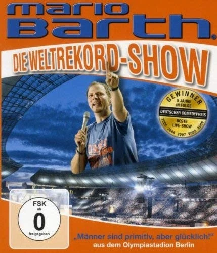 MARIO BARTH - Die Weltrekord-Show/Männer sind primitiv, aber glücklich ...