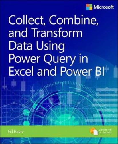 GIL RAVIV COLLECT, Combine, and Transform Data Using Power Query in (Paperback) £30.89 - PicClick UK