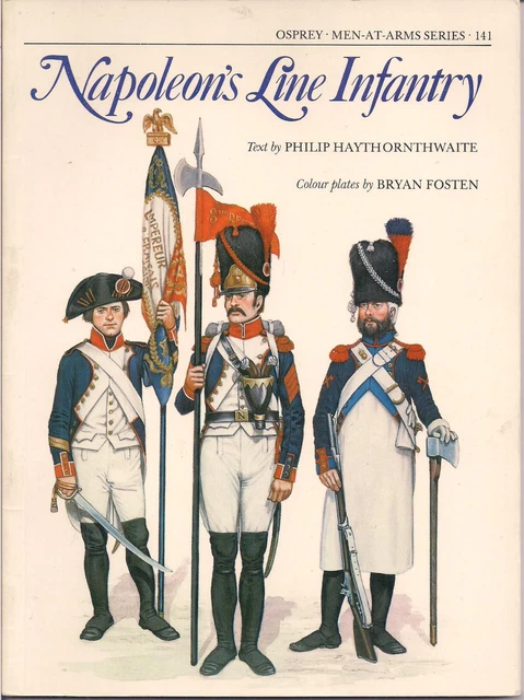 OSPREY MEN-AT-ARMS SERIES #141, Napoleon's Line Infantry $12.99 ...