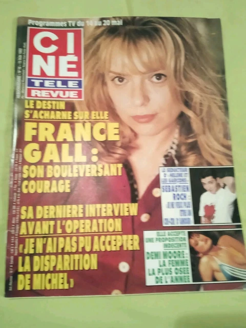 CINÉ TÉLÉ REVUE de 1993- France Gall, Demi Moore, Naomi Campbell, Sébastien Roch EUR 12,00 ...