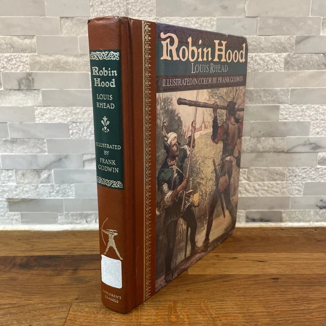 ROBIN HOOD BY Louis Rhead 1988 Illustrated by Frank Godwin VTG HC acid ...