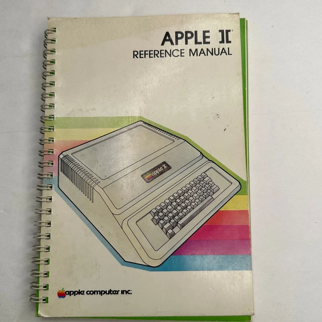 APPLE II AND The Apple II Plus Personal Computers A Reference Manual ...