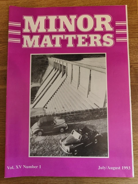 MAGAZINE - MORRIS Minor Matters Magazine July / August 1993 British Car ...