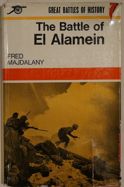 WW2 BRITISH THE Battle Of El Alamein Great Battles Of History Reference ...