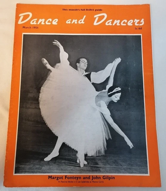 MAGAZINE - DANCE And Dancers Mar 1956 Marot Fonteyn John Gilpin Ballet ...