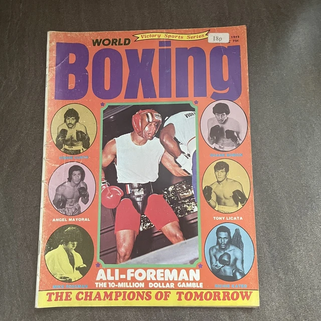 WORLD BOXING MAGAZINE January 1975 Muhammad Ali Vs. George Foreman £9. ...