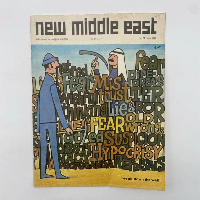 THE NEW MIDDLE East magazine No. 21 June 1970 Israeli - Arab Relations ...