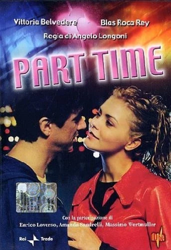 PART TIME (DVD) vittoria belvedere blas-roca rey Amanda Sandrelli (US ...