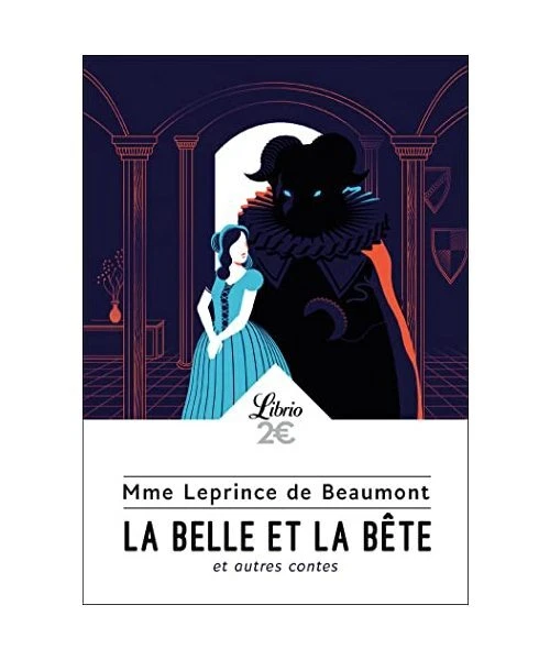 LA BELLE ET la Bete et autres contes, Leprince de Beaumont, Jeanne ...