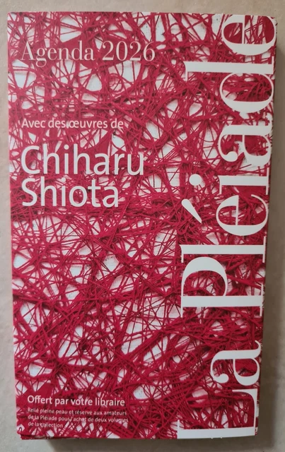 LA PLÉIADE / Agenda 2026 Chiaru Shiota EUR 35,00 - PicClick FR