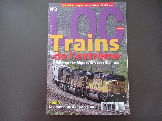 MAGAZINE LOC TRAINS De L'extrême N° 3 Juin / Juillet / Août 2011 Bon ...